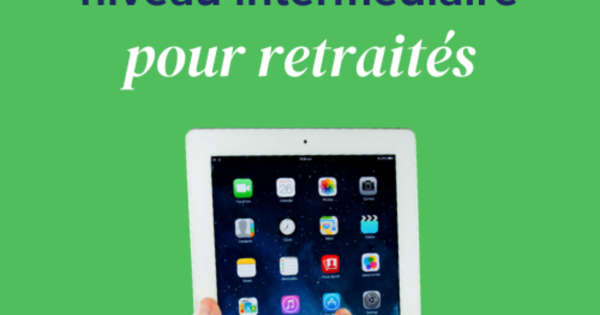 Ville de Saint-Lambert | Cours iPad intermédiaire pour retraités (in…