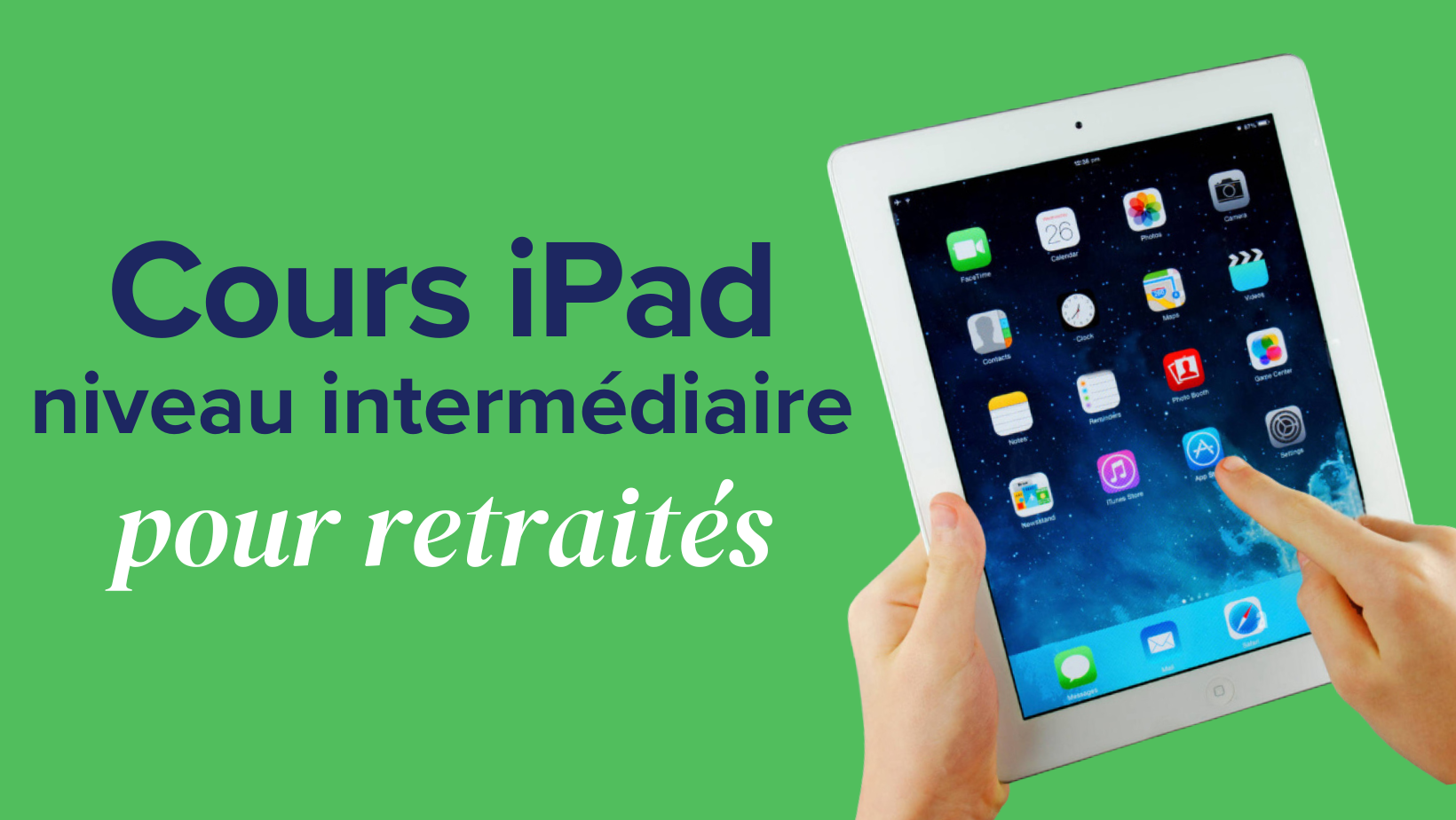 Ville de Saint-Lambert | Cours iPad intermédiaire pour retraités (in…